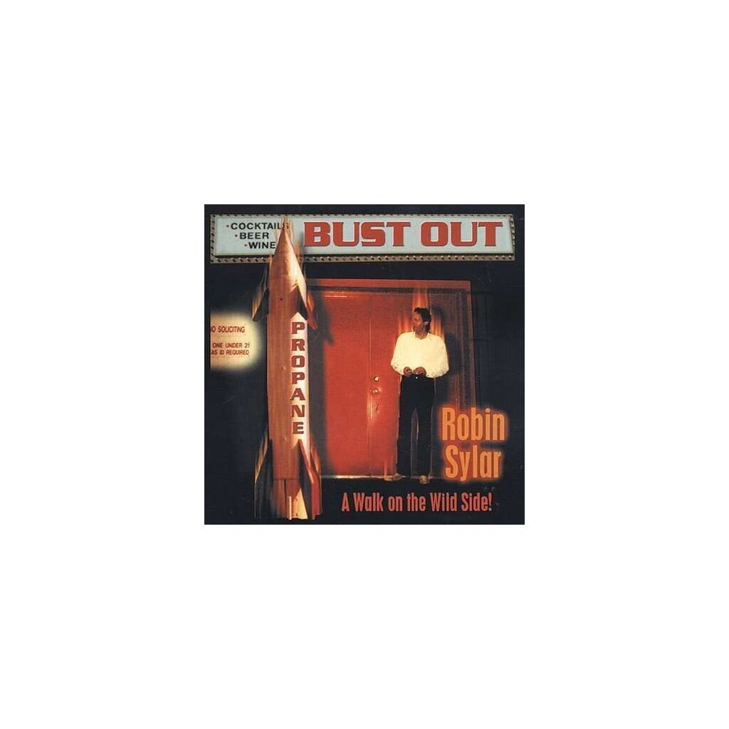 Диск Robin Sylar: Bust Out (1 CD)