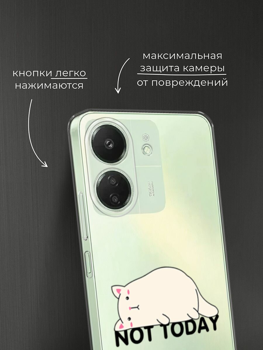 Чехол на Xiaomi Redmi 13C/Poco C65 / Сяоми Редми 13C/Поко С65 с принтом "Cat not today", прозрачный — фото 1