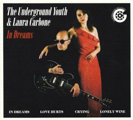 THE UNDERGROUND YOUTH / LAURA CARBONE In Dreams (Компакт-диск)