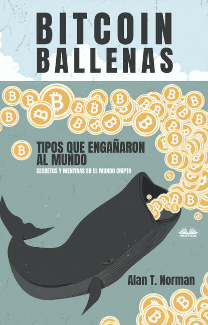 Bitcoin Ballenas [Цифровая книга]