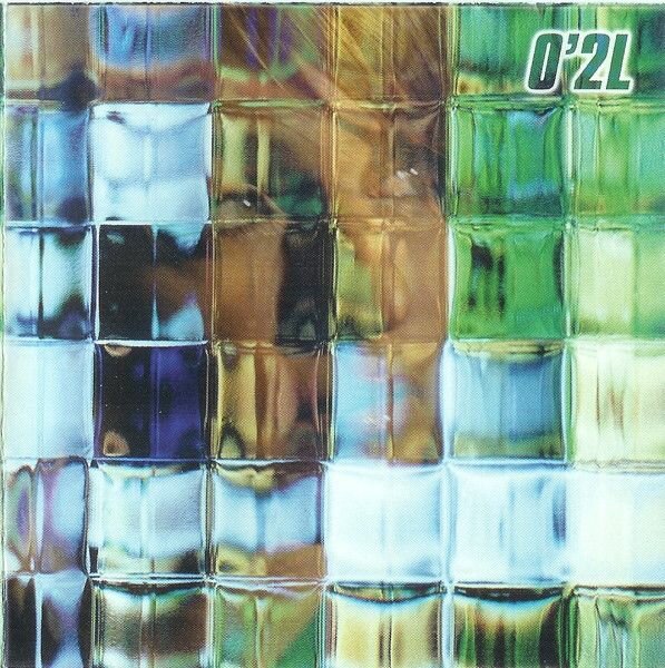 O'2L. O'2L (US, Peak Records, PKD-8515-2, 2003) CD