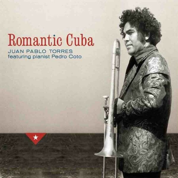 Аудио CD Juan Pablo Torres Romantic Cuba (Mangle: Instrumental + Grupo Algo Nuevo) (CD/EU)