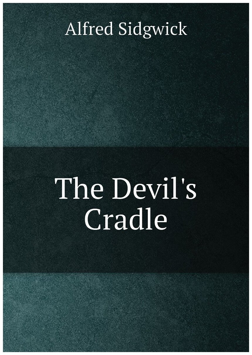 The Devil's Cradle