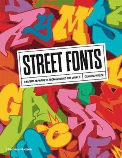 Claudia Walde "Street Fonts"