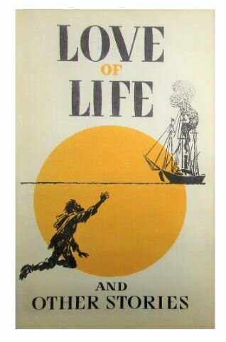 Love of Life and other stories. Любовь к жизни и другие рассказы 1986 г.