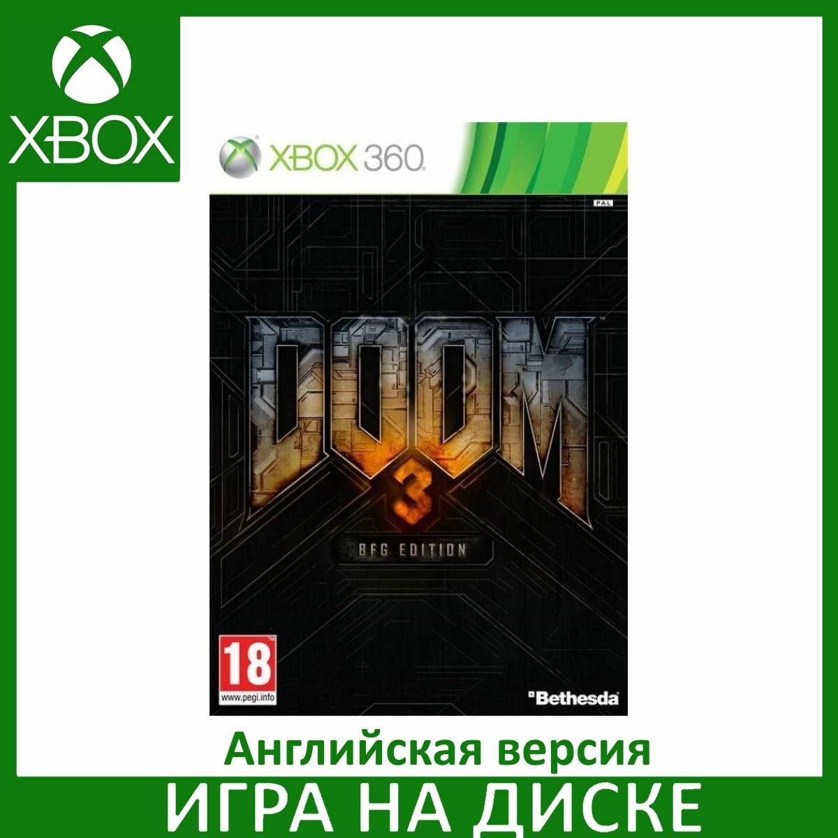 Игра Doom 3 BFG Edition Xbox 360, Xbox One Диск Английская версия