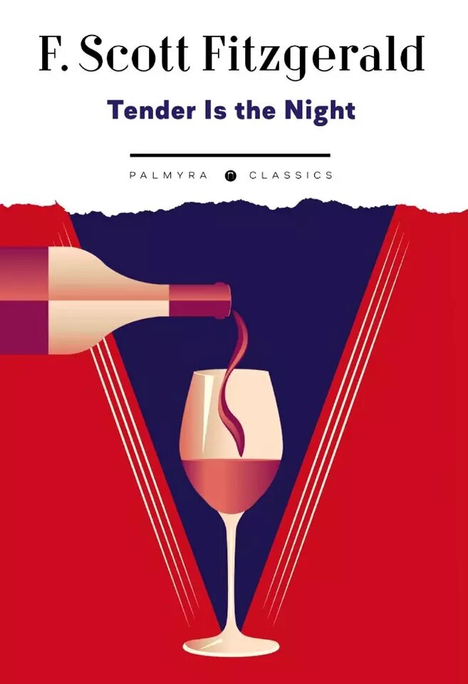 Tender Is the Night: на англ, яз
