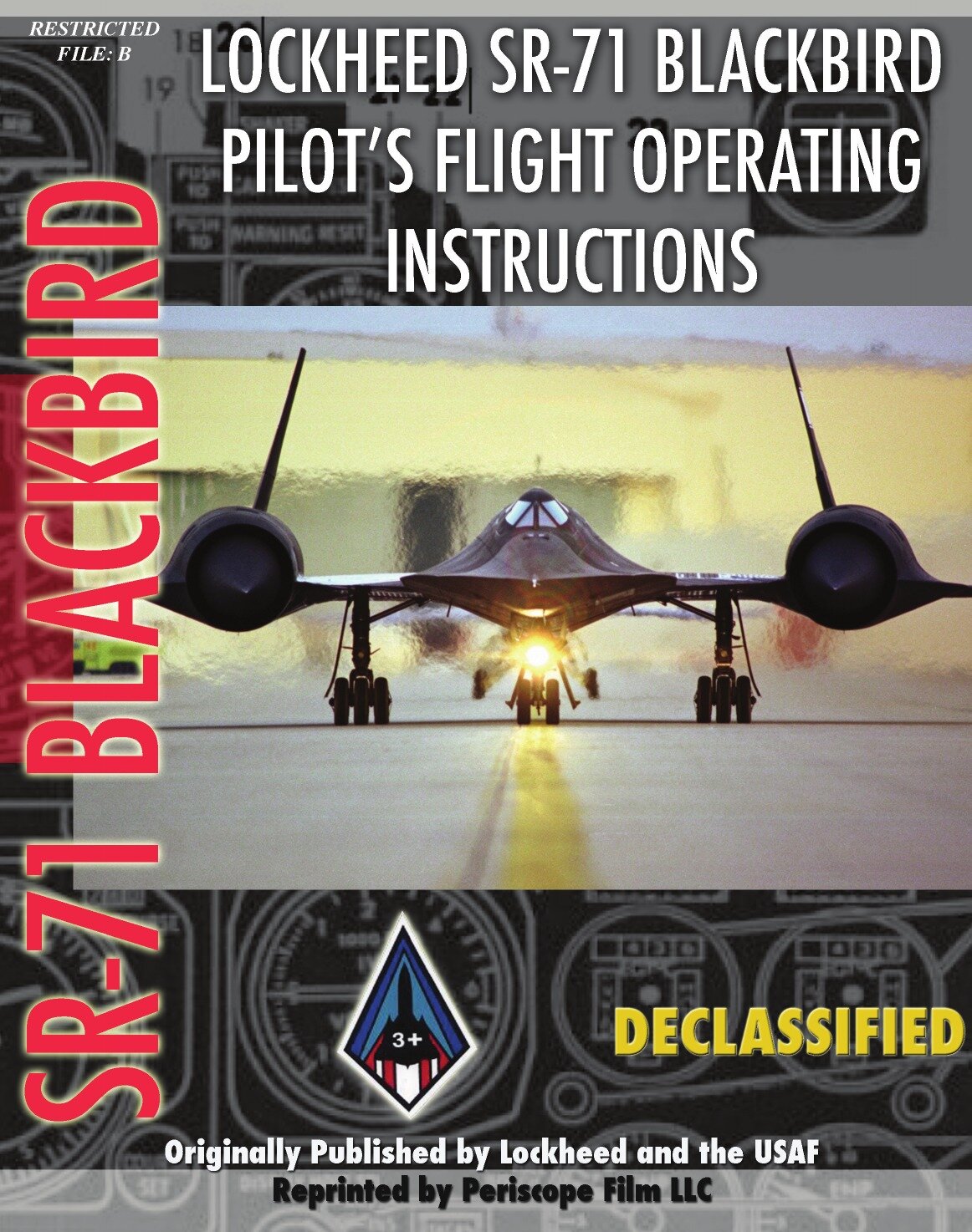 Lockheed Sr-71 Blackbird Pilot's Flight Operating Instructions — фото 1