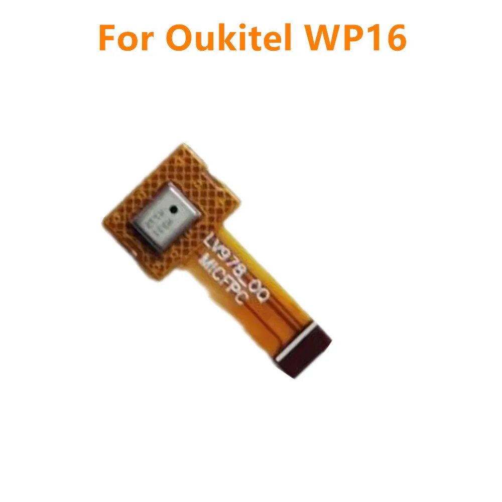 Новый оригинальный для Oukitel WP16 сотовый телефон микрофон FPC кабель микрофон запасные части аксессуар