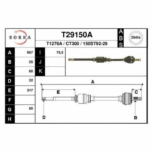 Полуось Eai T29150A для Citroen Berlingo, Xsara; Peugeot Partner