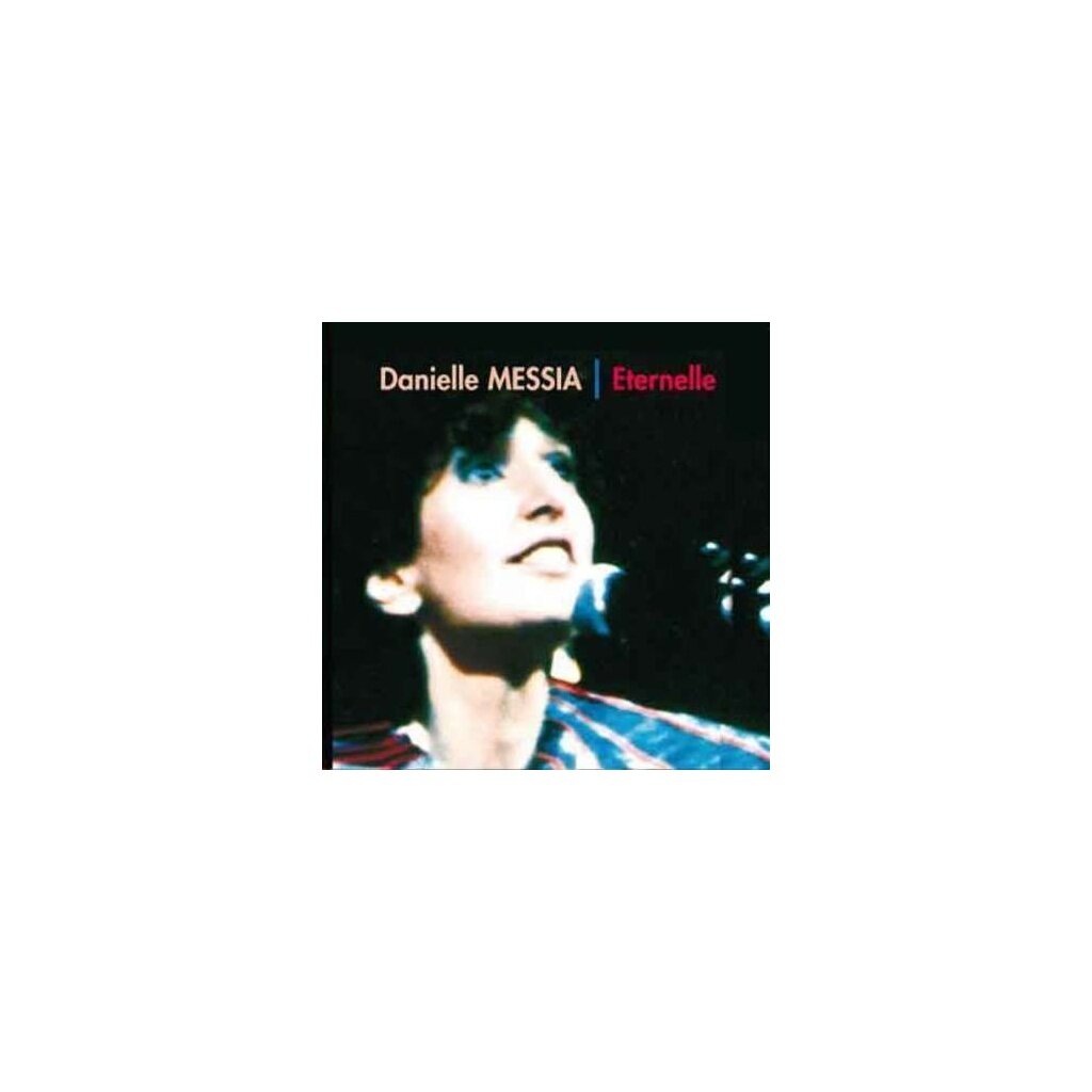 Диск Danielle Messia - Eternelle (1 CD)