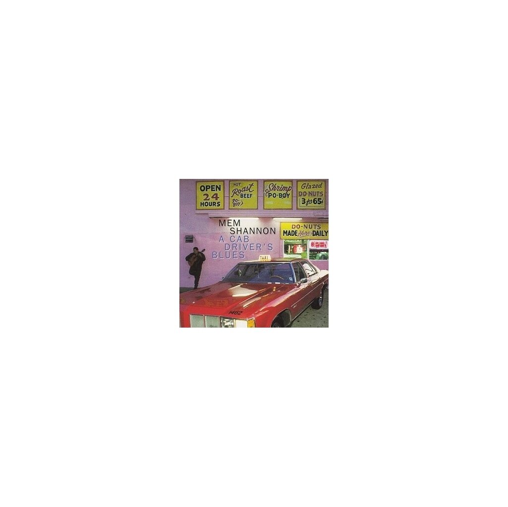Диск Mem Shannon - Cab Driver's Blues (1 CD)