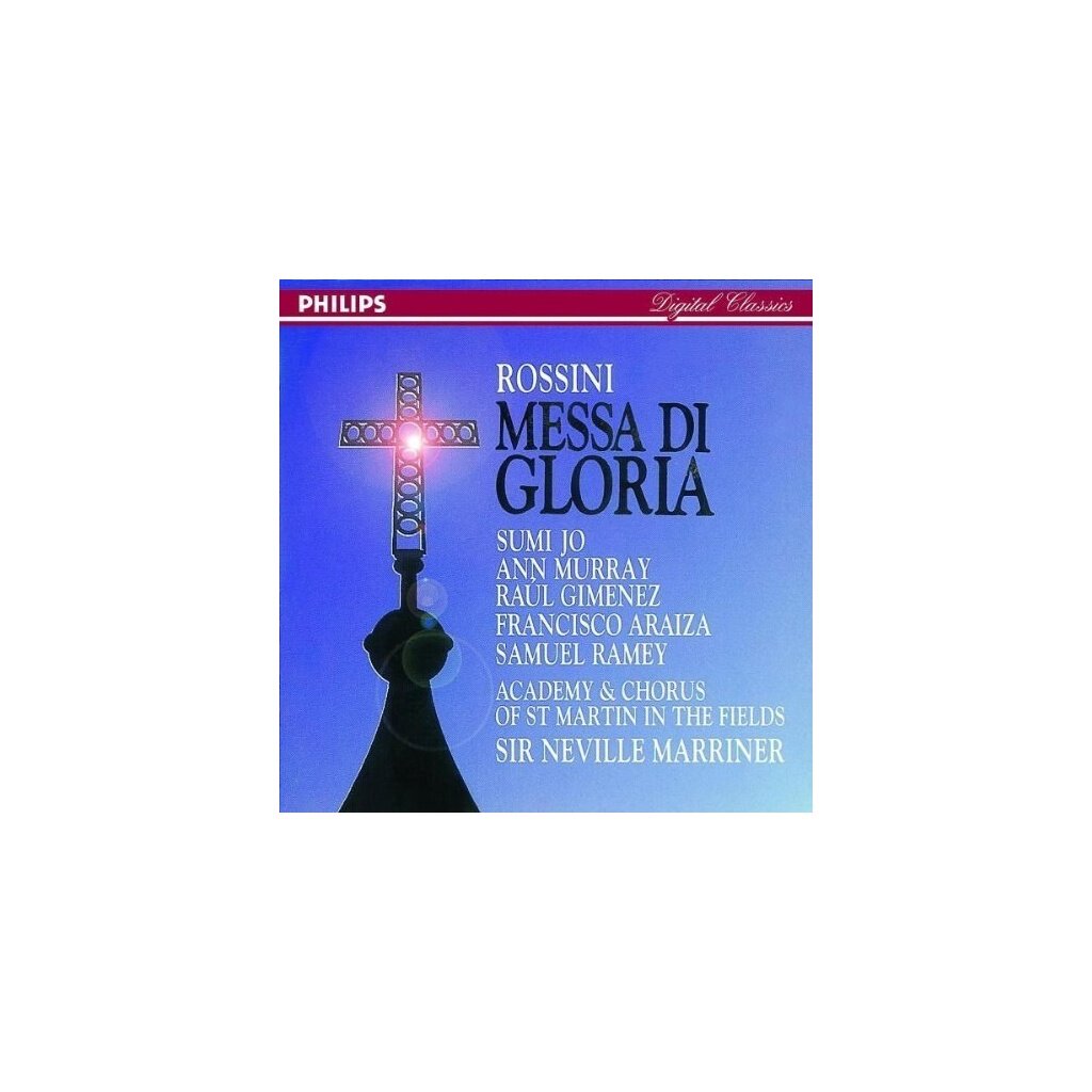 Диск Rossini Messa Di Gloria - Samuel Ramey, Sumi Jo, Ann Murray, Raul Gimenez (1 CD)