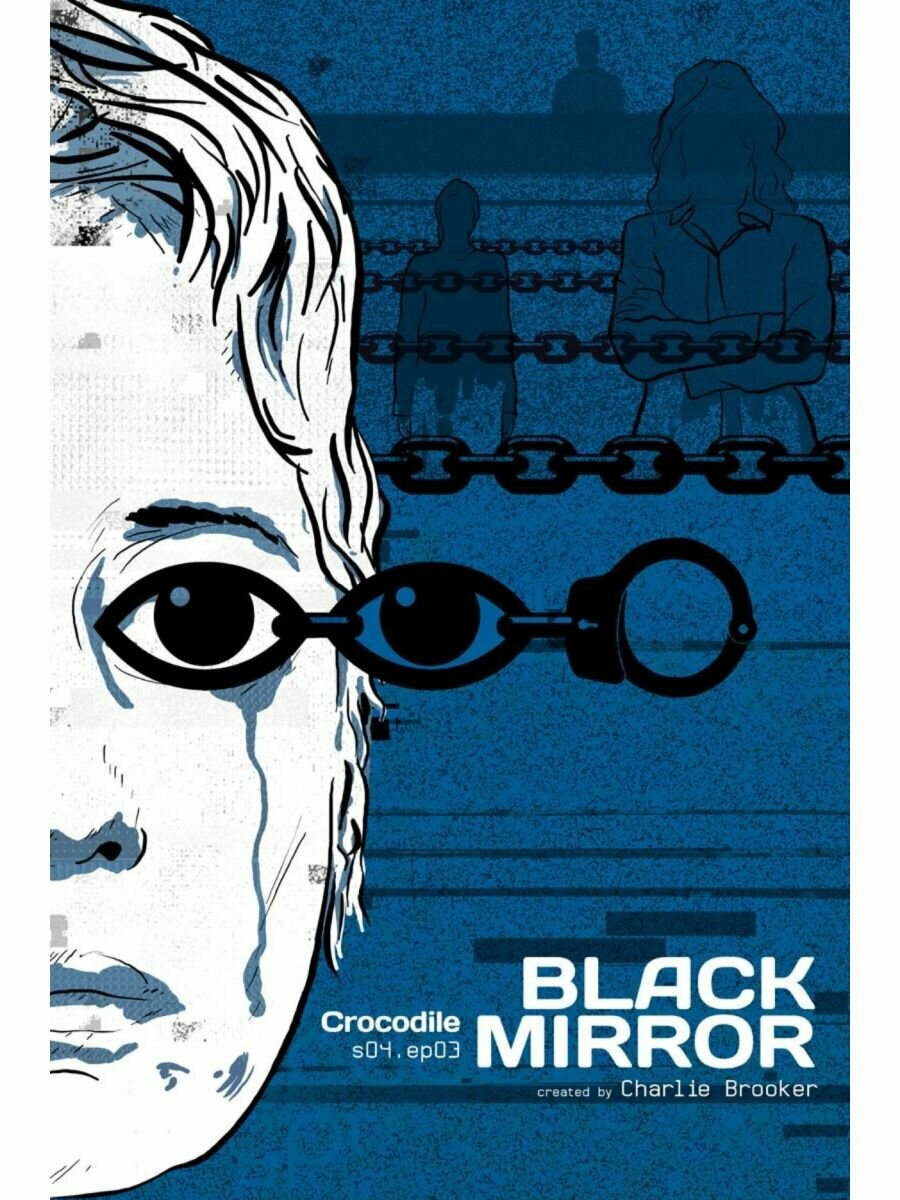 Постер "Black Mirror. Крокодил"