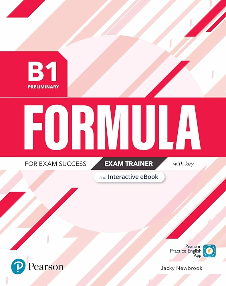 Formula. B1 Preliminary. Exam Trainer with key with student online resources + App + eBook
