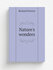 Nature's wonders | Richard Newton | 1872 | New York, R. Carter and brothers | Ре...