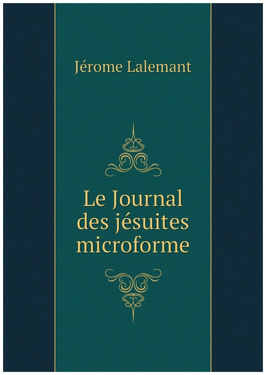 Le Journal des j.suites microforme