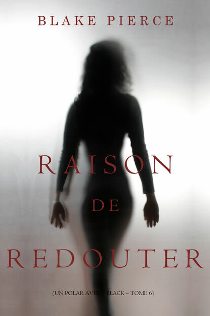 Raison de Redouter [Цифровая книга]