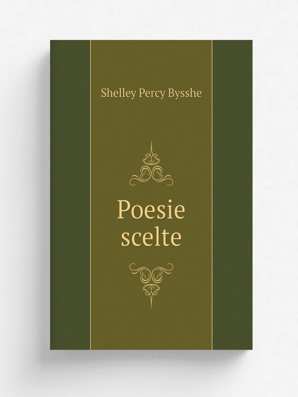 Poesie scelte | Shelley Percy Bysshe | 1878 | Репринт