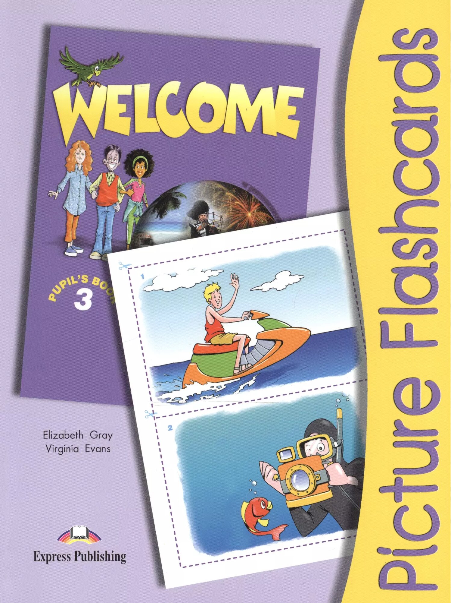 Welcome 3. Picture Flashcards (Вирджиния Эванс, Elizabeth Gray)
