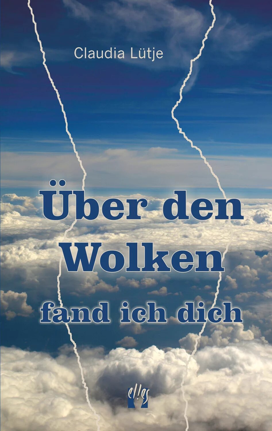 Über den Wolken fand ich dich [Цифровая книга]