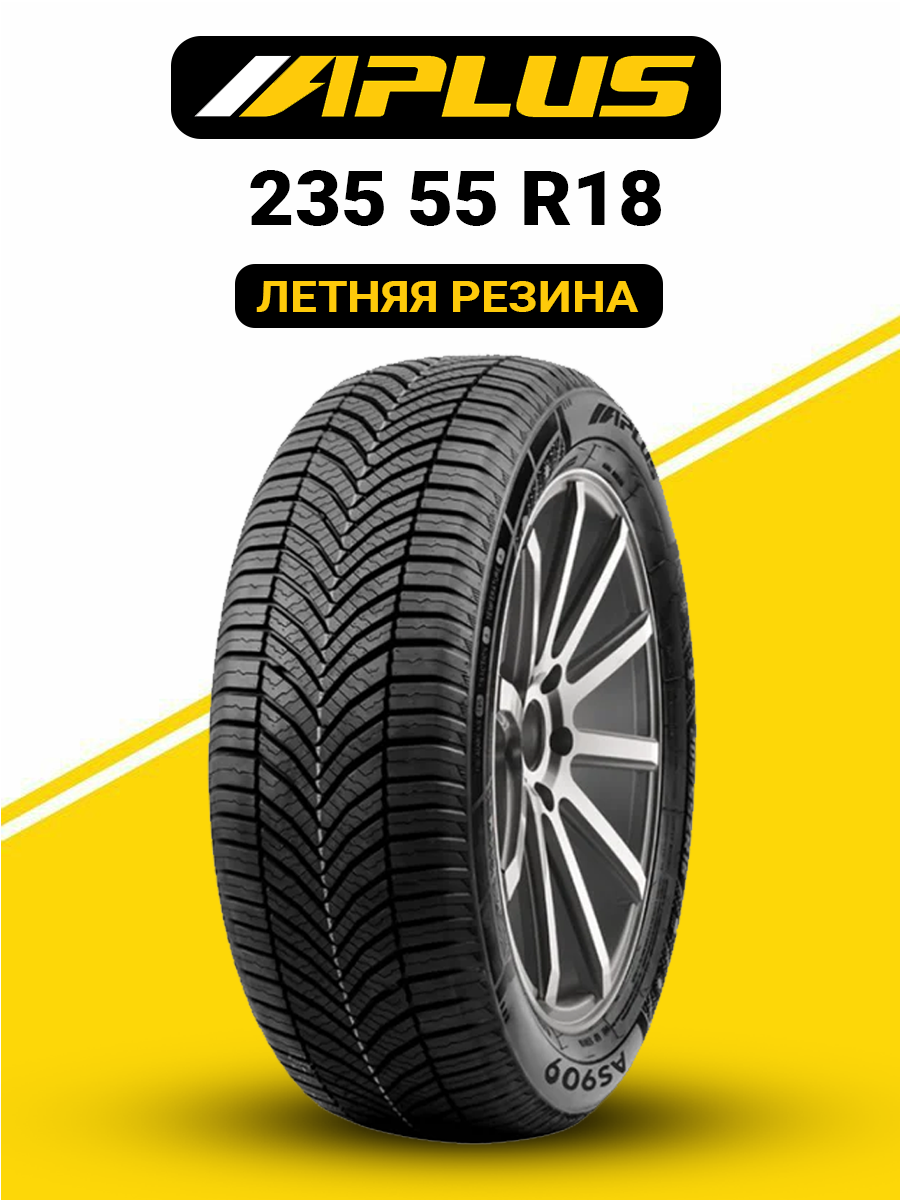 Шина летняя автомобильная Aplus AS909 235/55 R18 104V XL