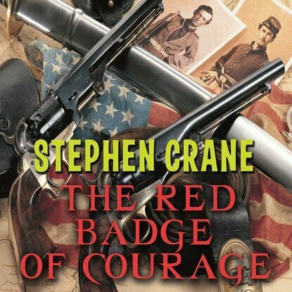 The Red Badge of Courage [Аудиокнига]