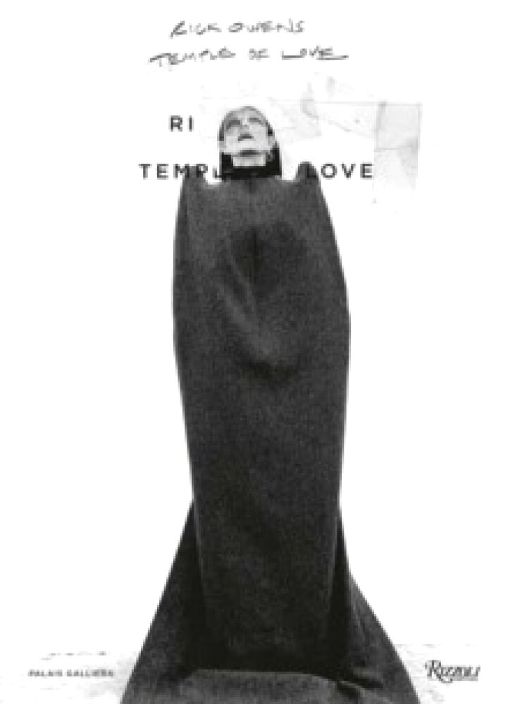 Rick Owens: Temple of Love