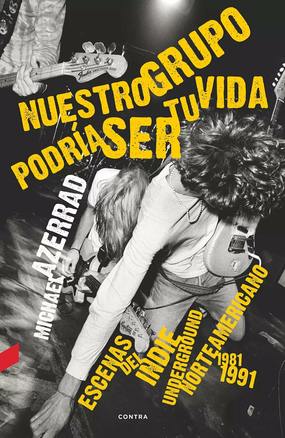 Nuestro grupo podría ser tu vida [Цифровая книга]