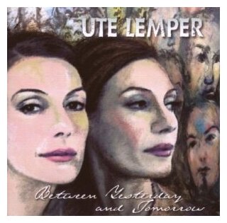 Компакт-Диски, EDEL, UTE LEMPER - Between Yesterday And Tomorrow (CD)