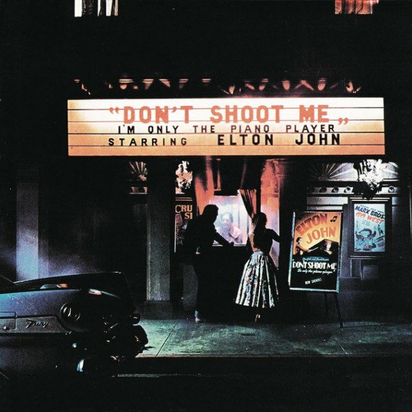 Компакт-диск Warner Elton John – Don't Shoot Me I'm Only The Piano Player