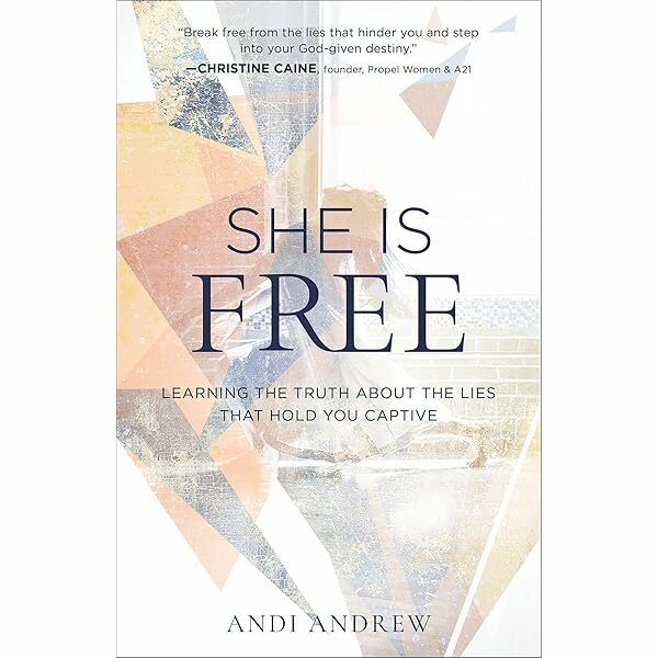She Is Free: Learning the Truth about the Lies that Hold You Captive，Reprinted paperback book
