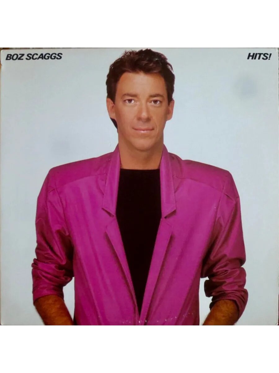 Boz Scaggs - Hits!