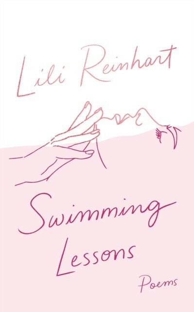 Reinhart Lili "Swimming Lessons: Poems"