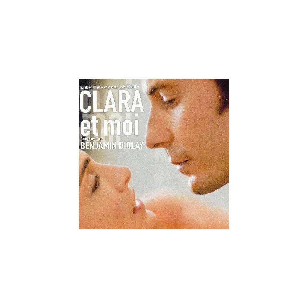 Диск Benjamin Biolay Clara Et Moi (Bande Originale Et Chansons Inspir es Du Film) (1 CD)