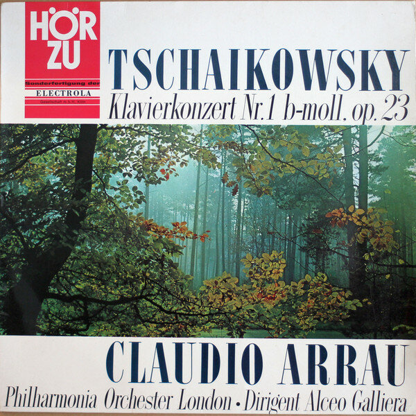 Пётр Чайковский, Claudio Arrau, Alceo Galliera 'Piano Concerto No. 1' LP/1965/Classical/Germany/Nm