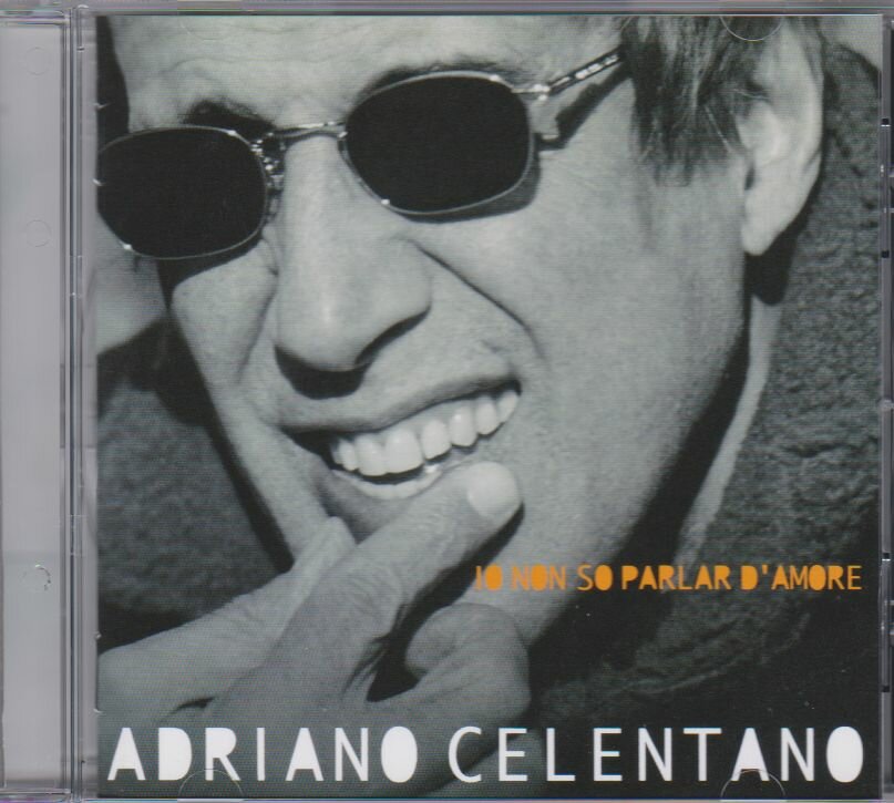 Adriano Celentano - Io non so parlar d'amore (1999/2024) Переиздание 8 - page