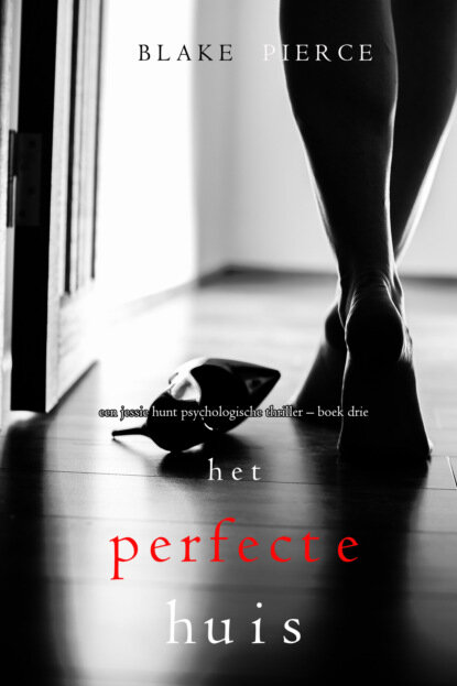 Het perfecte huis [Цифровая книга]