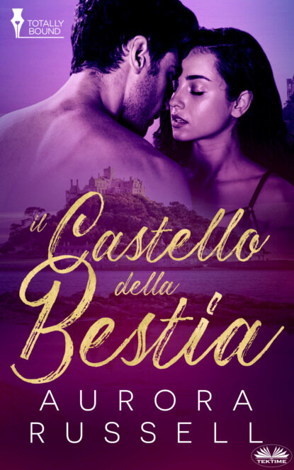 Il Castello Della Bestia [Цифровая книга]