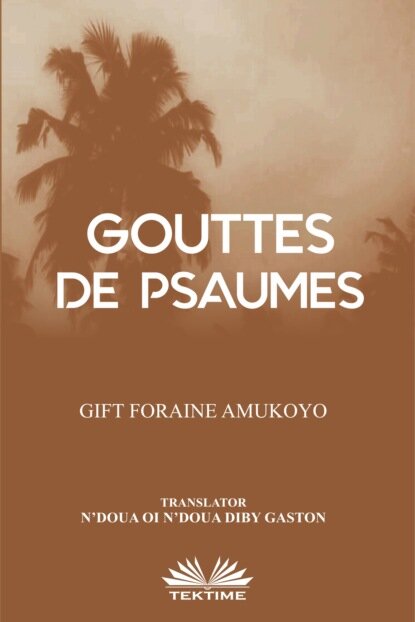 Gouttes De Psaumes [Цифровая книга]