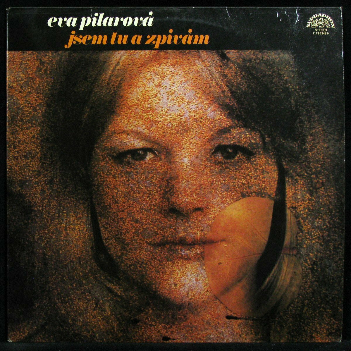 Виниловая пластинка Supraphon Eva Pilarova – Jsem Tu A Zpivam