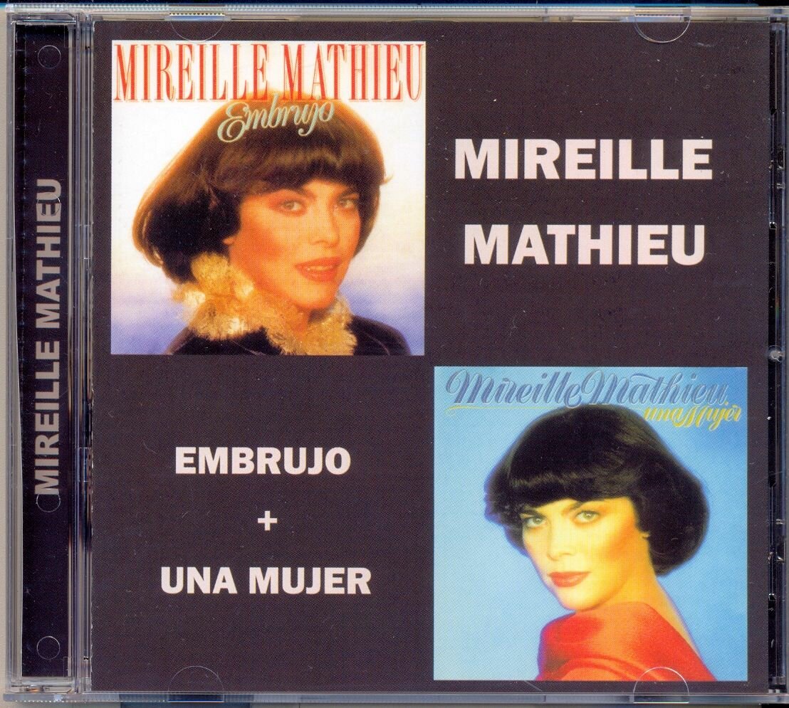 Mireille Mathieu (2 in 1) - Embrujo + Una mujer 1989/91 г. Компакт диск