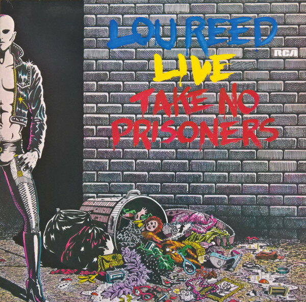 LOU REED Lou Reed Live - Take No Prisoners