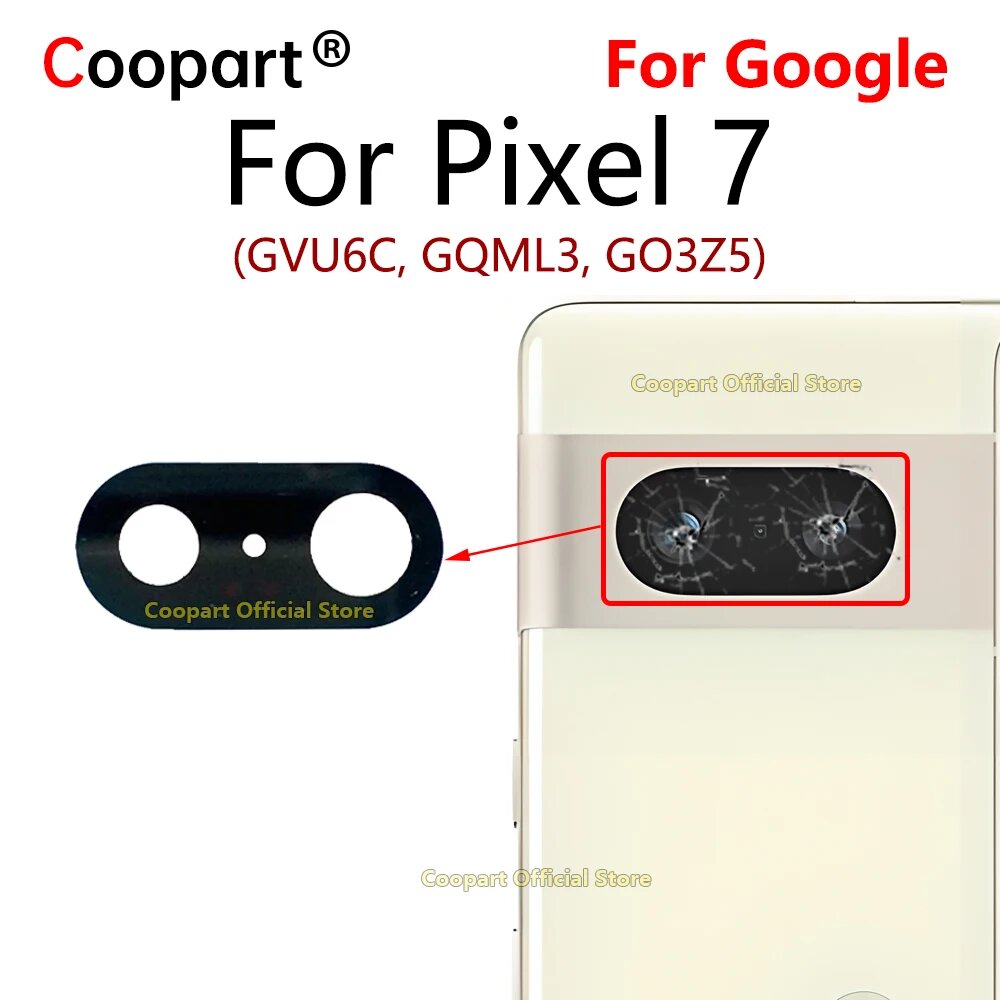 Стеклянная линза задней камеры Coopart для Google Pixel 7 GVU6C GQML3 GO3Z5, замена с клейкой наклейкой 1Pcs 0riginal