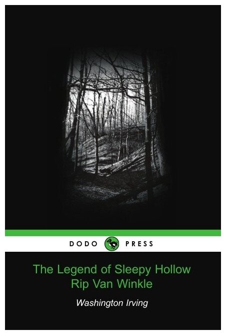 The Legend of Sleepy Hollow / Rip Van Winkle (Dodo Press)