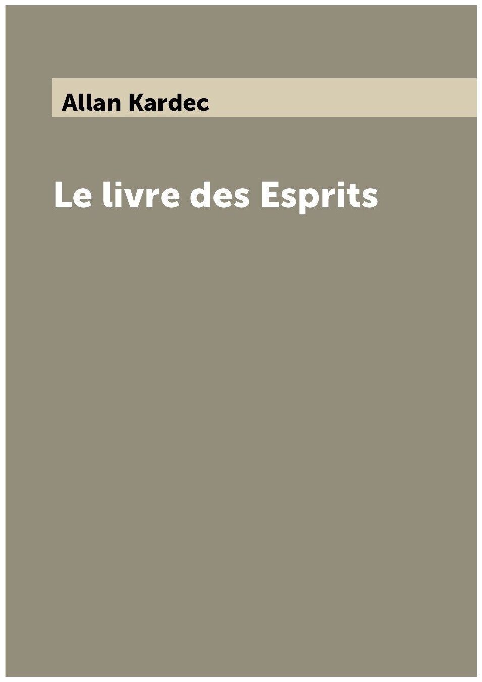 Le livre des Esprits