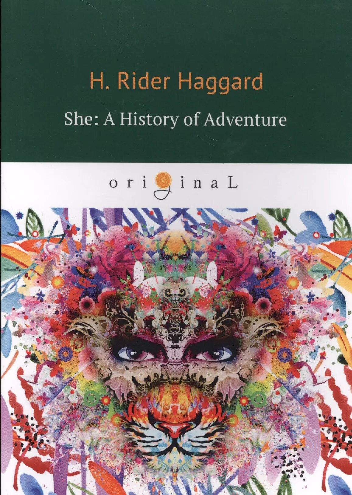 She: A History of Adventure = Она: история приключения: на англ. яз