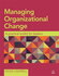Managing Organizational Change