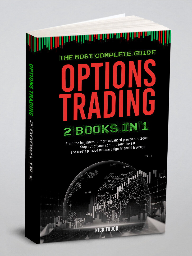 OPTIONS TRADING. 2 Books in 1 The most complete guide. From the beginners to more advanced proven strategies. Step out your comfort zone, invest an…