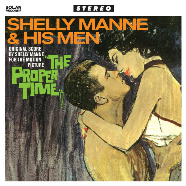 Аудио CD Shelly Manne & His Men The Proper Time (CD/EU)